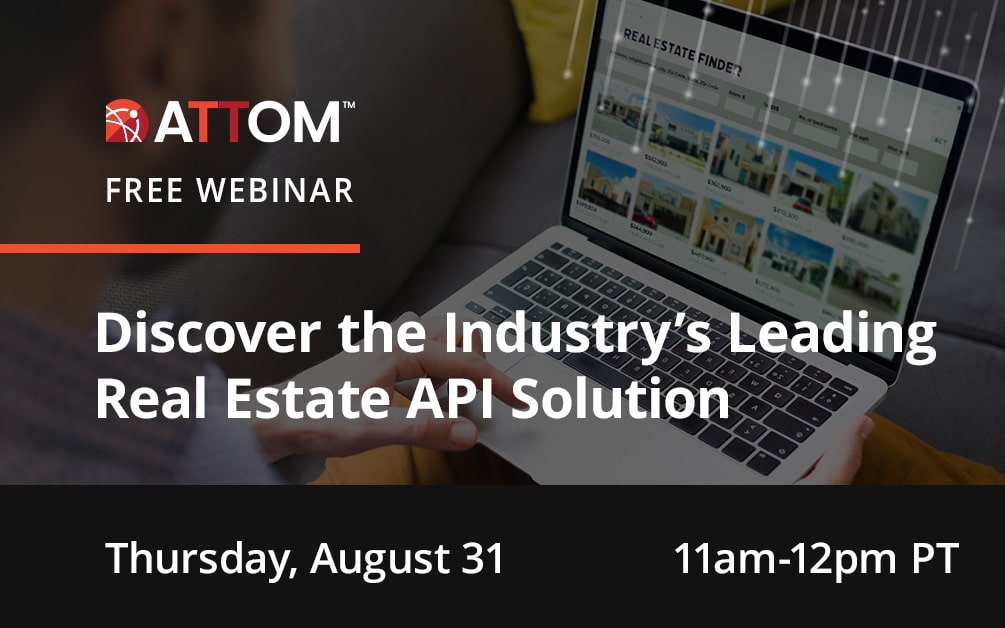 Discover the Industry’s Leading Real Estate API Solution | ATTOM
